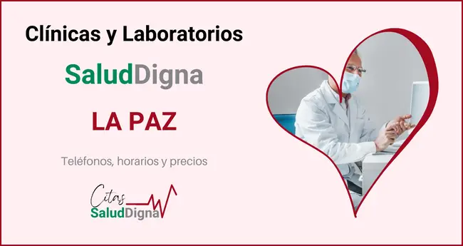 Salud Digna La Paz 【 Horario, Teléfono y Precios